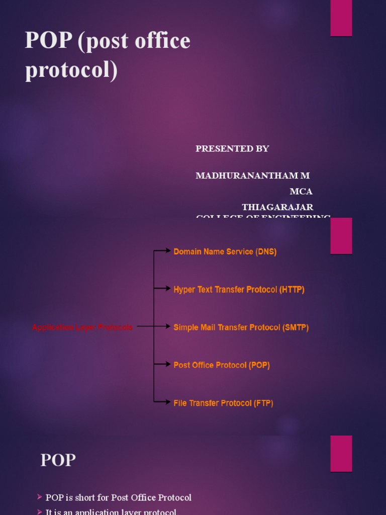 POP (Post Office Protocol) : Presented by Madhuranantham M MCA ...