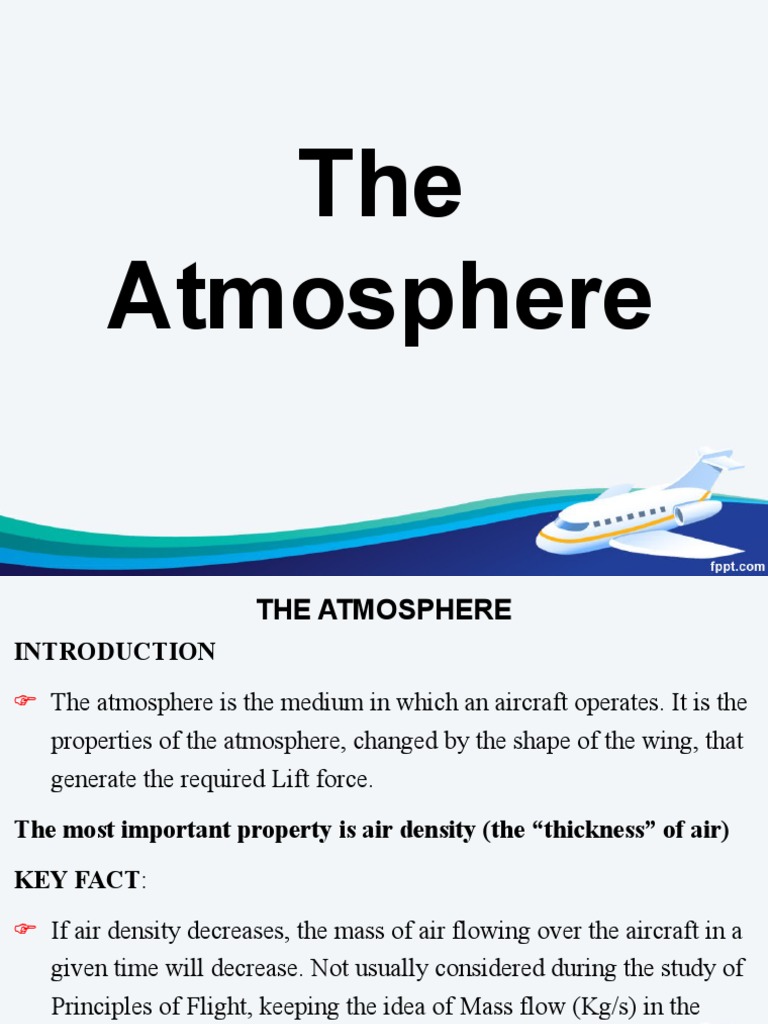 Understanding Atmospheric Properties and Their Impact on Aircraft ...