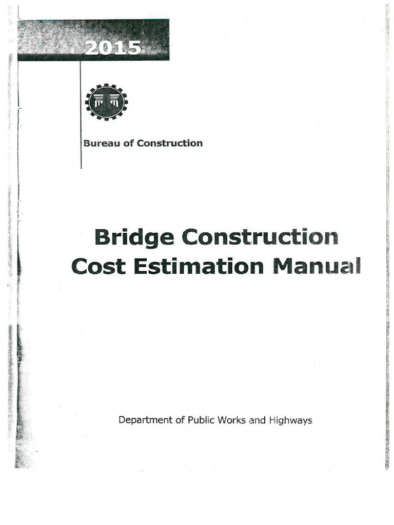 Bridge Construction Cost Estimation Manual | PDF
