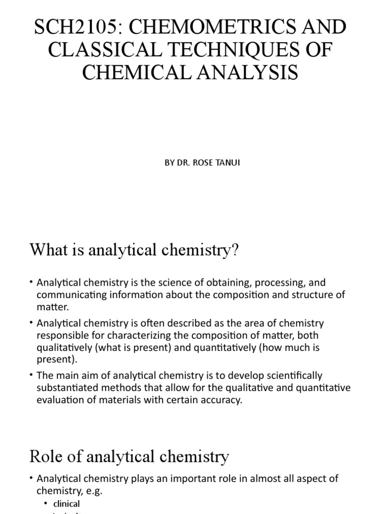 Sch2105: Chemometrics and Classical Techniques of Chemical Analysis ...