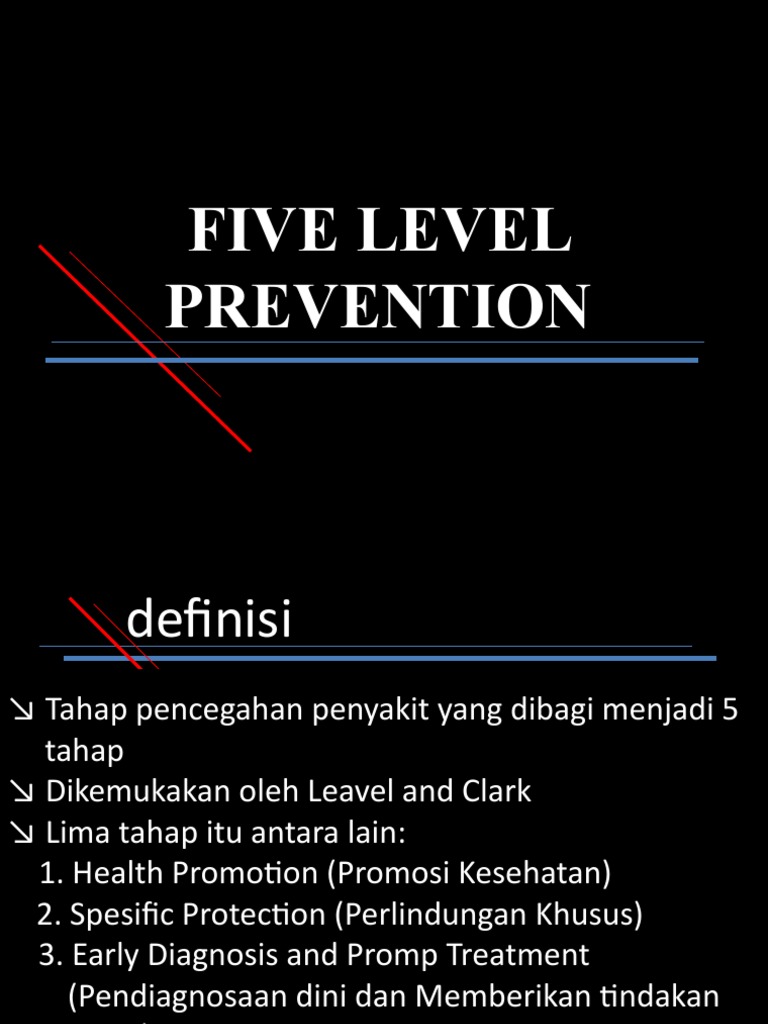 Five Level Prevention. 2-1 | PDF | Kesehatan Holistik