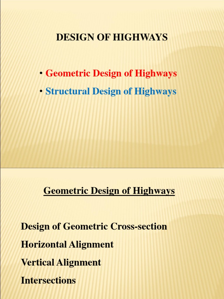 HIGHWAYS, Geometric Design and Components of Highways | PDF | Lane ...