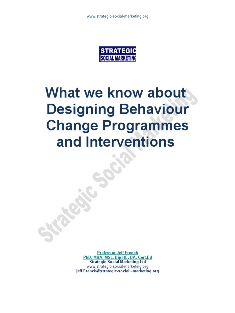 What We Know About Changing Behaviour | PDF | Behavior | Attitude ...
