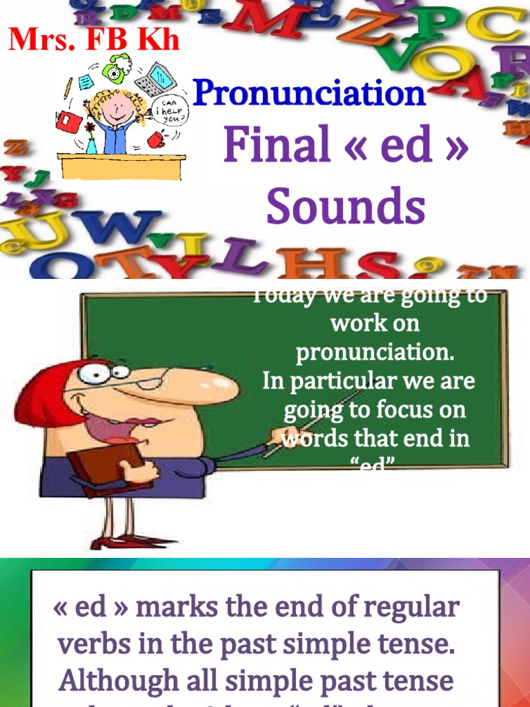 Pronouncing Past Tense "-ed" Endings | PDF | Phonetics | Human ...