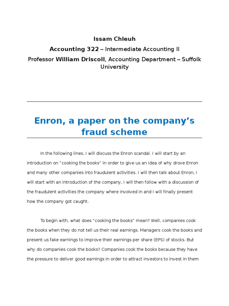 Enron, A Paper On The Company's Fraud Scheme: Issam Chleuh Accounting ...