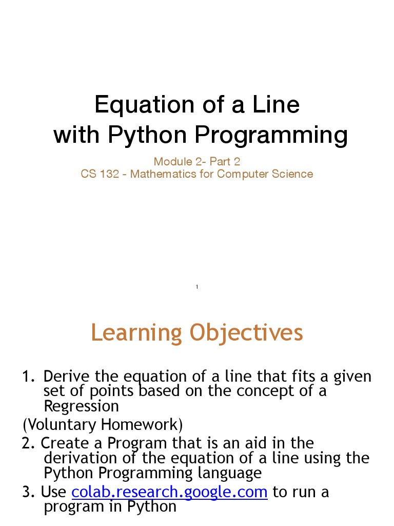 Equation of A Line With Python Programming: Module 2-Part 2 CS 132 - Mathematics For Computer ...