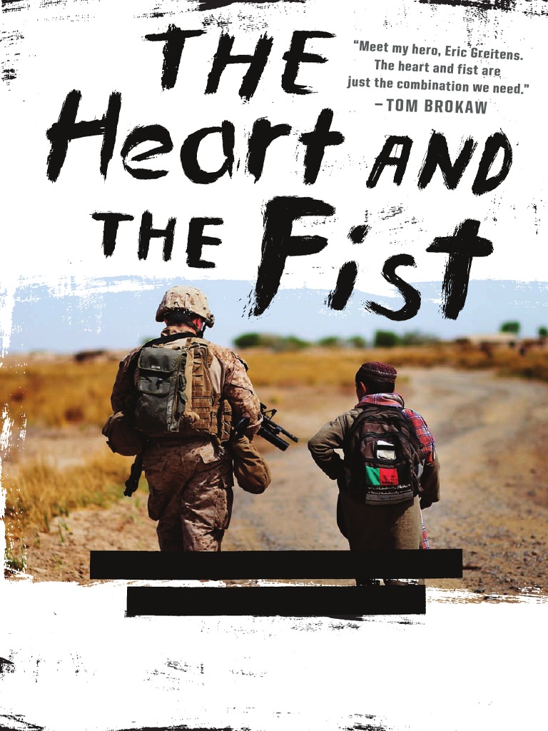 The Heart and The Fist by Eric Greitens (Excerpt) | PDF | Warfare ...