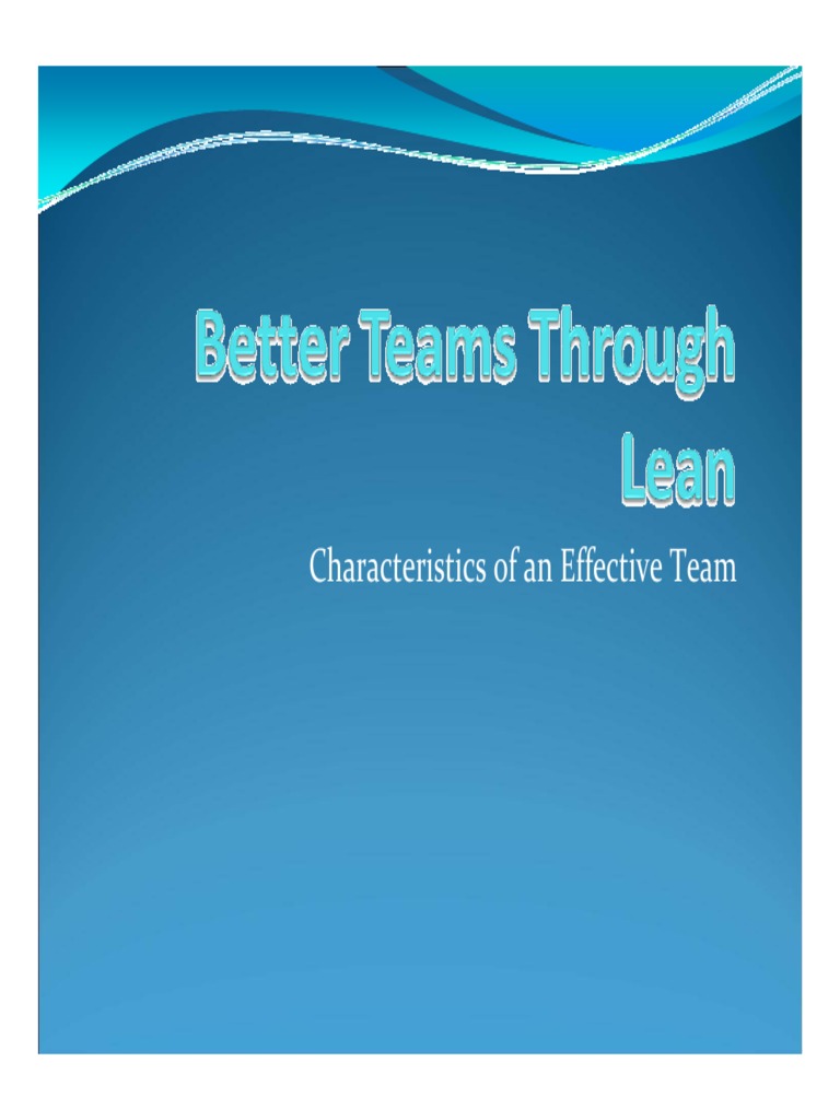 Characteristics of An Effective Team | PDF | Lean Manufacturing | Business