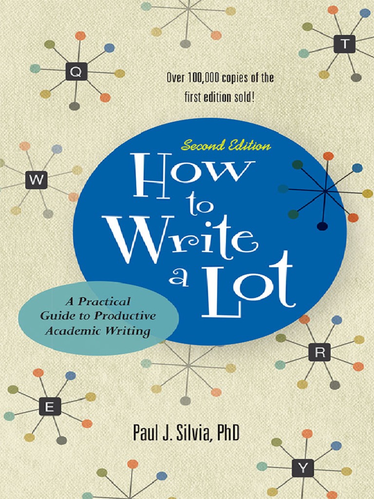 How To Write A Lot - Paul J. Silvia | PDF | Books | American ...