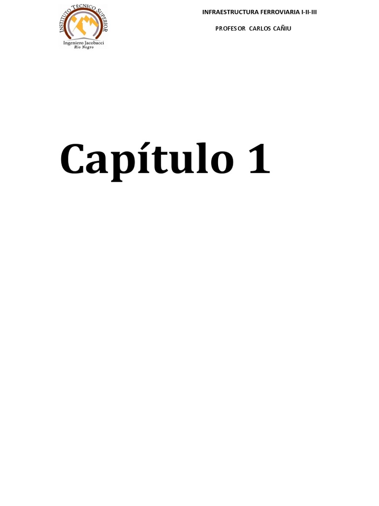 Capitulo 1-2-3 Del Manual Integral de Vias | PDF | Ancho de vía | Transporte ferroviario