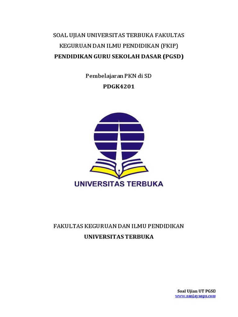 Soal Ujian UT PGSD PDGK4201 Pembelajaran PKN Di | PDF | Karier & Perkembangan