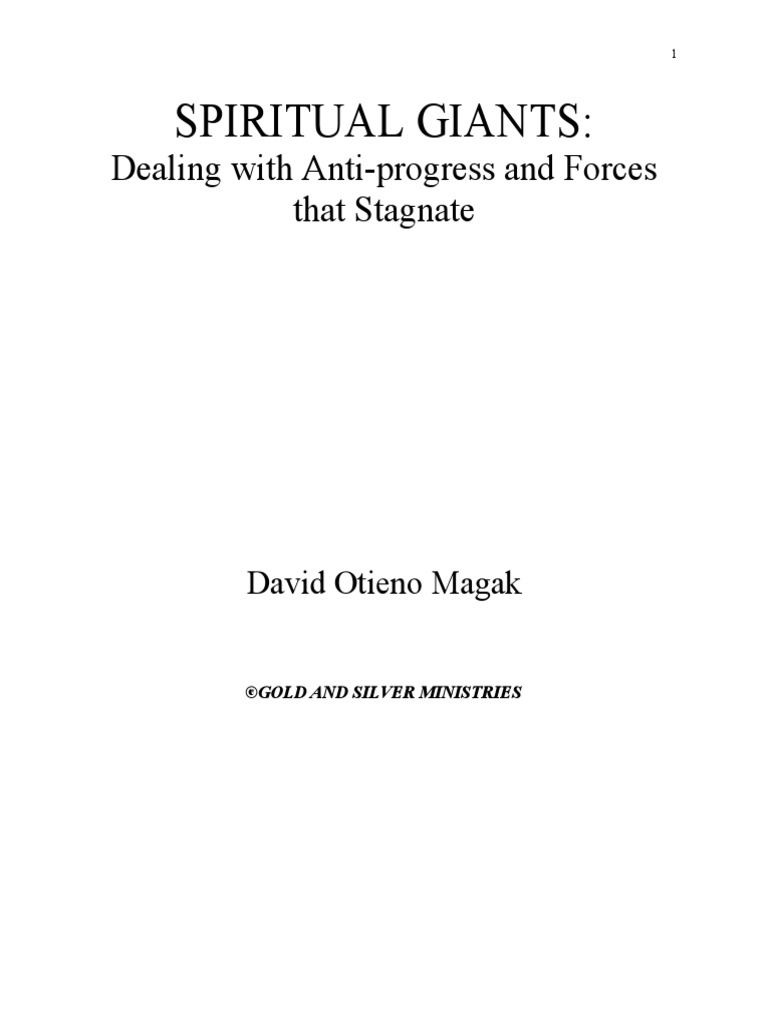 Spiritual Giants:: Dealing With Anti-Progress and Forces That Stagnate ...