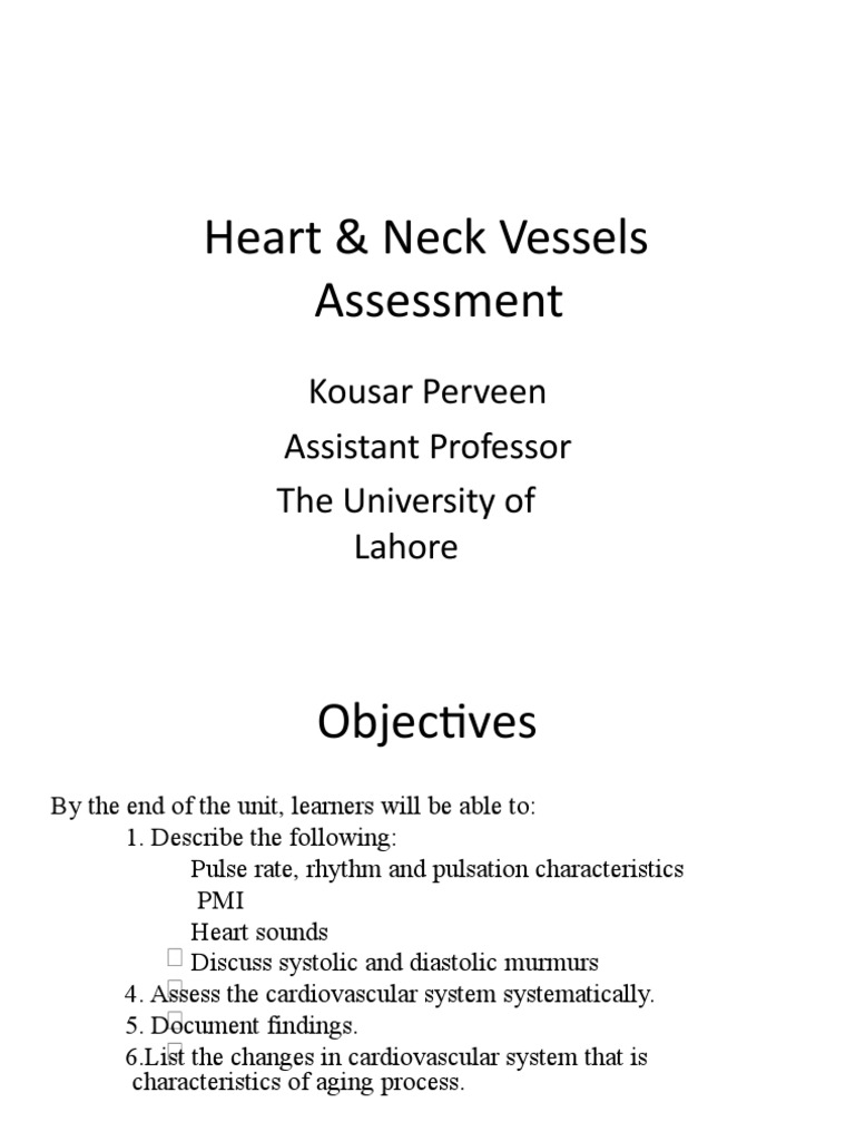 Heart & Neck Vessels Assessment Guide | PDF | Heart Valve | Pulse