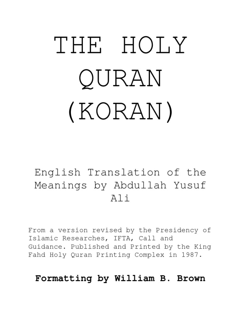 THE HOLY QUR'AN Translated by Abdullah Yusuf Ali (Saudi Revised Version ...