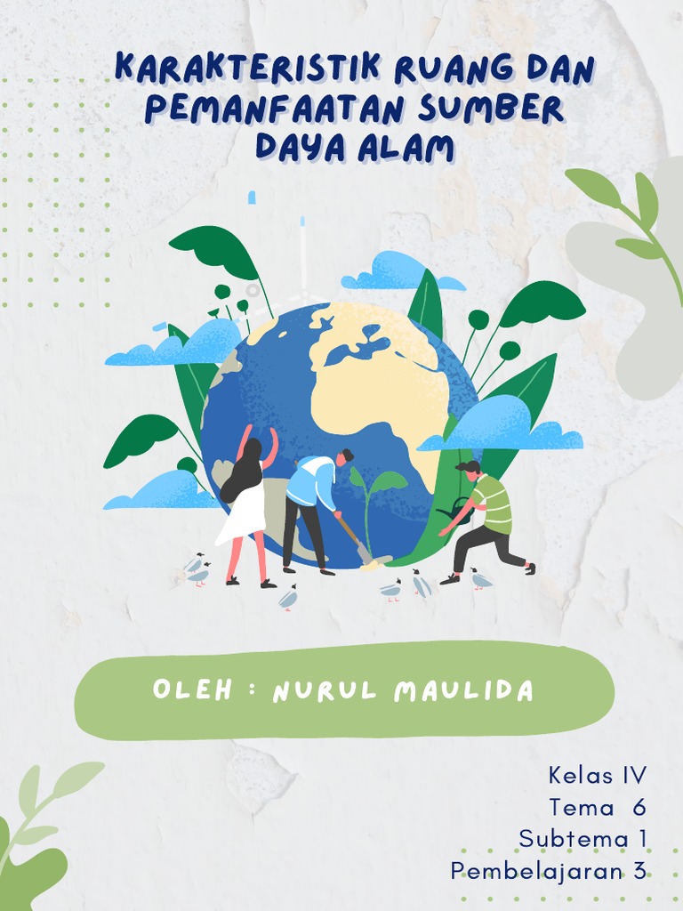 LKPD Karakteristik Ruang Dan Pemanfaatan Sumber Daya Alam - NURUL ... LKPD Karakteristik Ruang Dan Pemanfaatan Sumber Daya Alam - NURUL ...