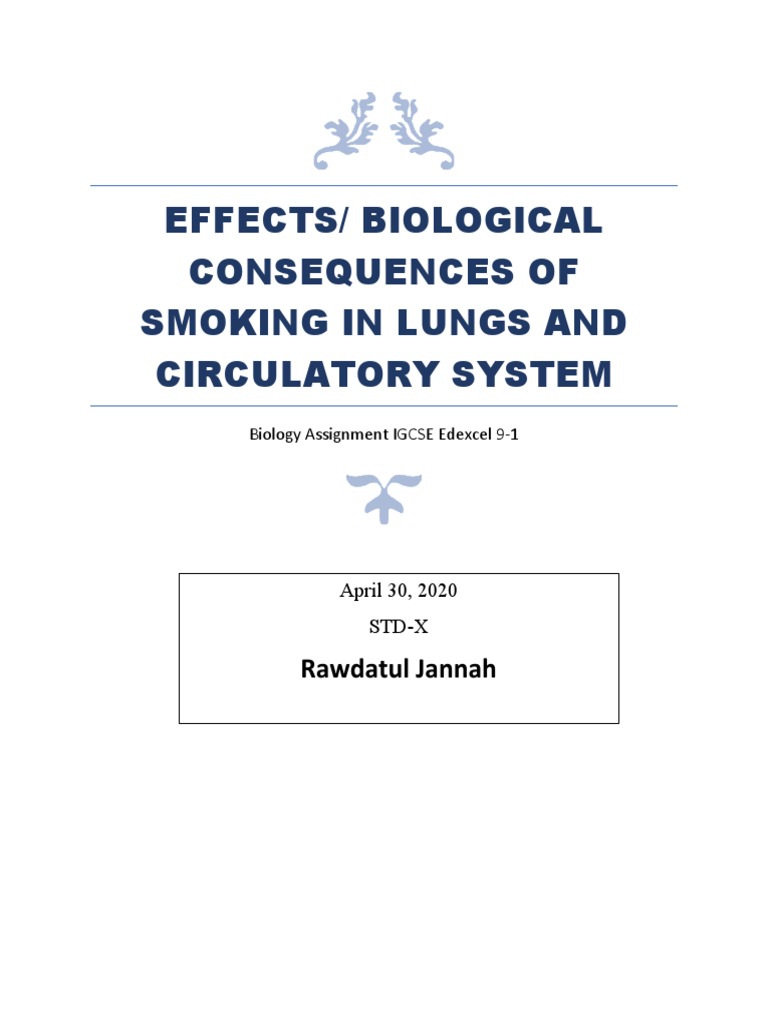 Effects Biological Consequences Of Smoking In Lungs And Circulatory