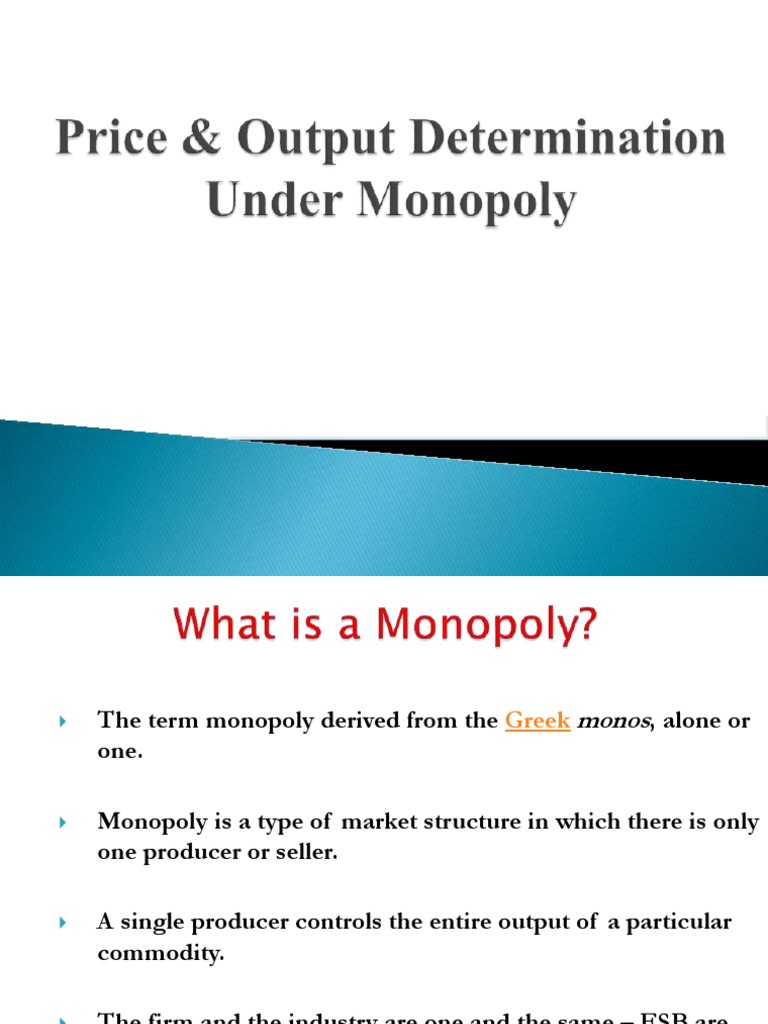 Lecture 20 Price & Output Determination Under Monopoly | PDF | Monopoly ...