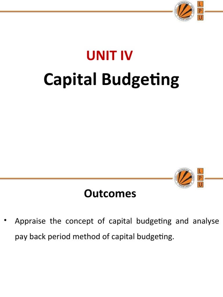 Unit Iv: Capital Budgeting | PDF | Capital Budgeting | Net Present Value