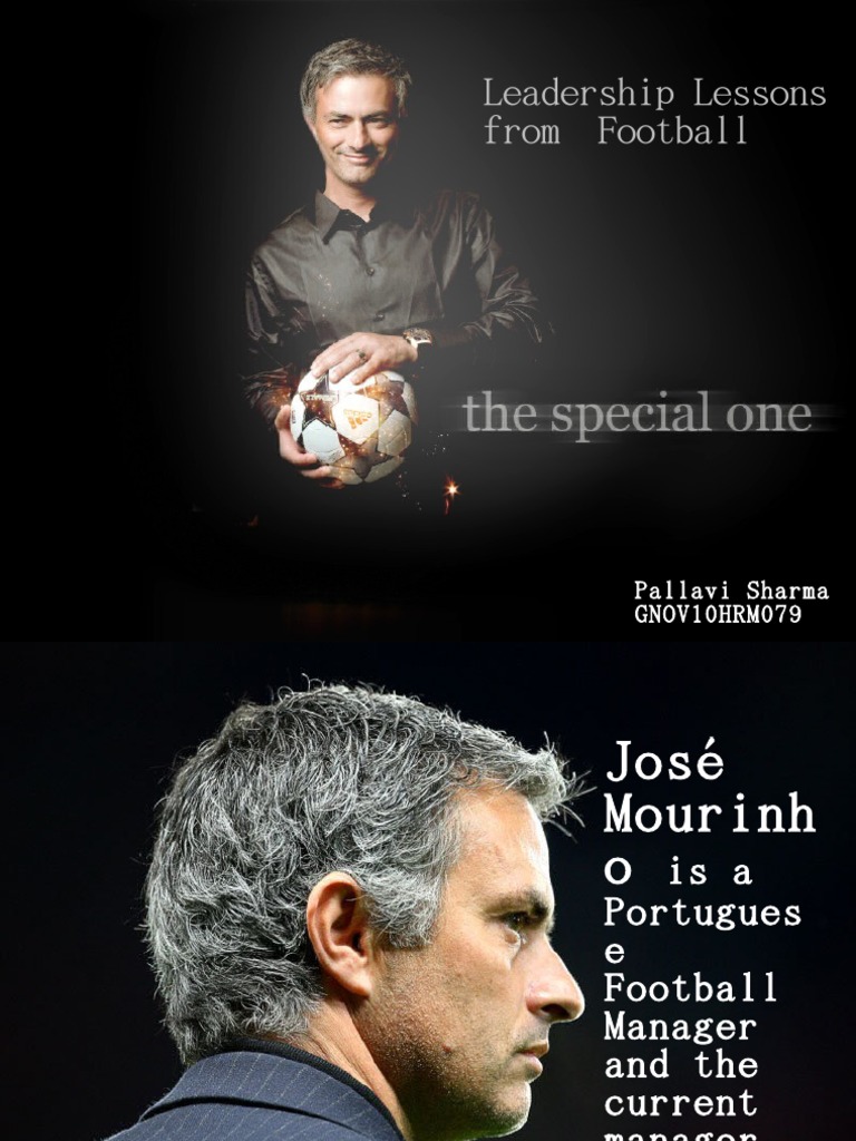 Leadership Lessons From Jose Mourinho | PDF | Association Football ...