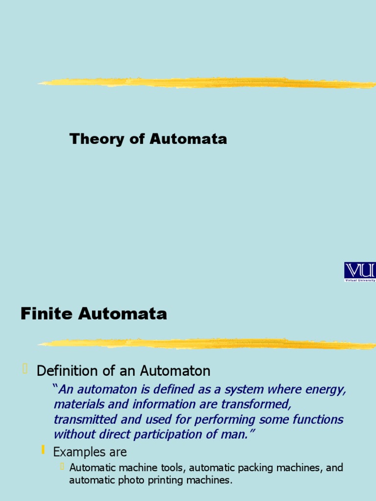 Automata Theory: An Introduction to Finite State Machines and Formal ...