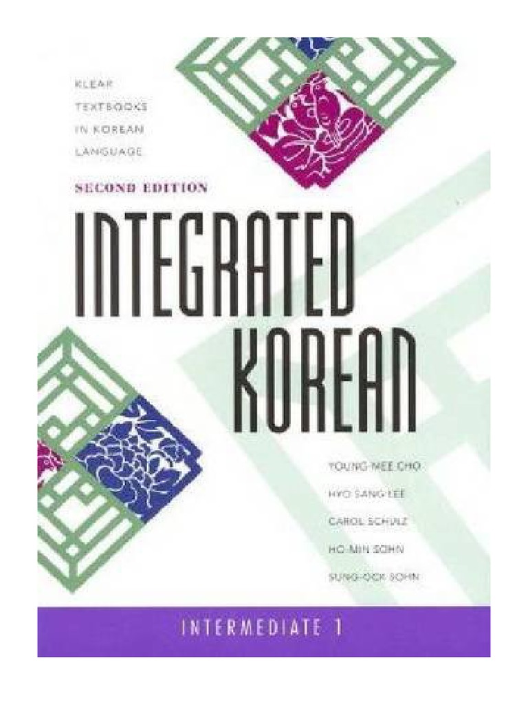 Integrated Korean Intermediate 1 2nd Klear Textbooks In Korean