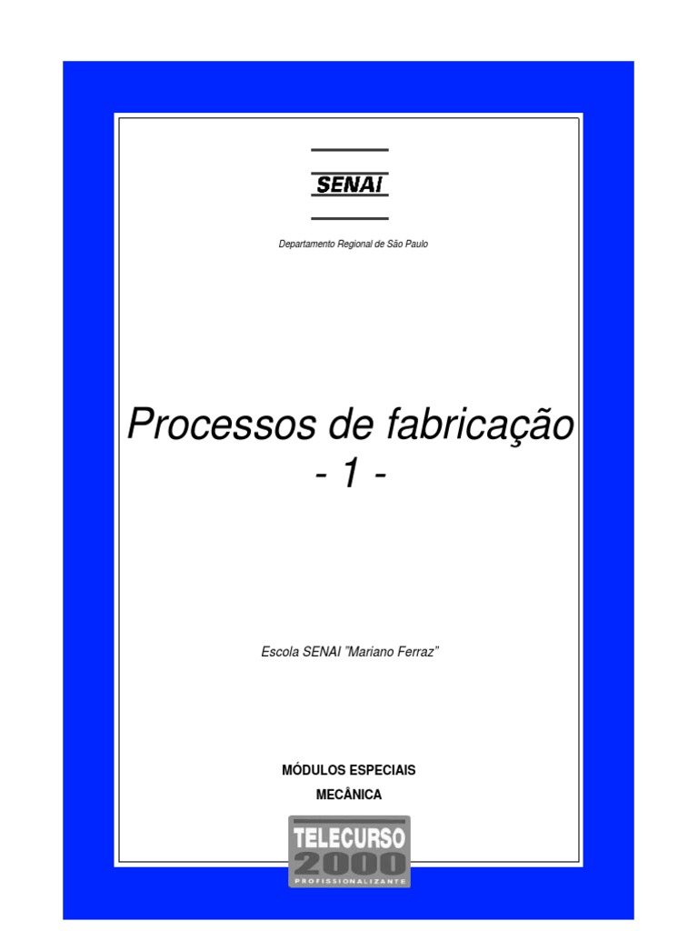 Processos de Fabricação | PDF | Fundição (metalurgia) | Materiais
