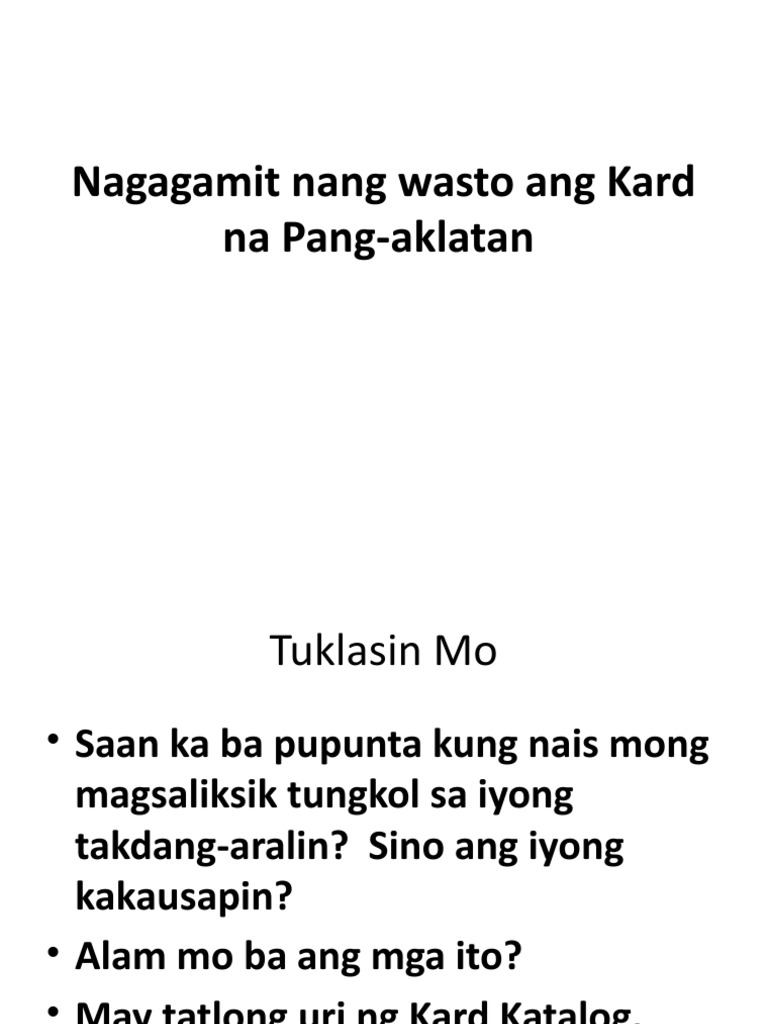 Nagagamit Nang Wasto Ang Kard Na Pang-Aklatan | PDF