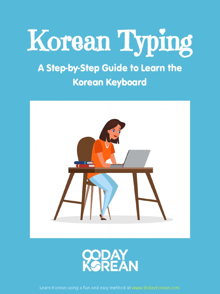 Korean Typing Learn The Korean Keyboard | PDF | Computing