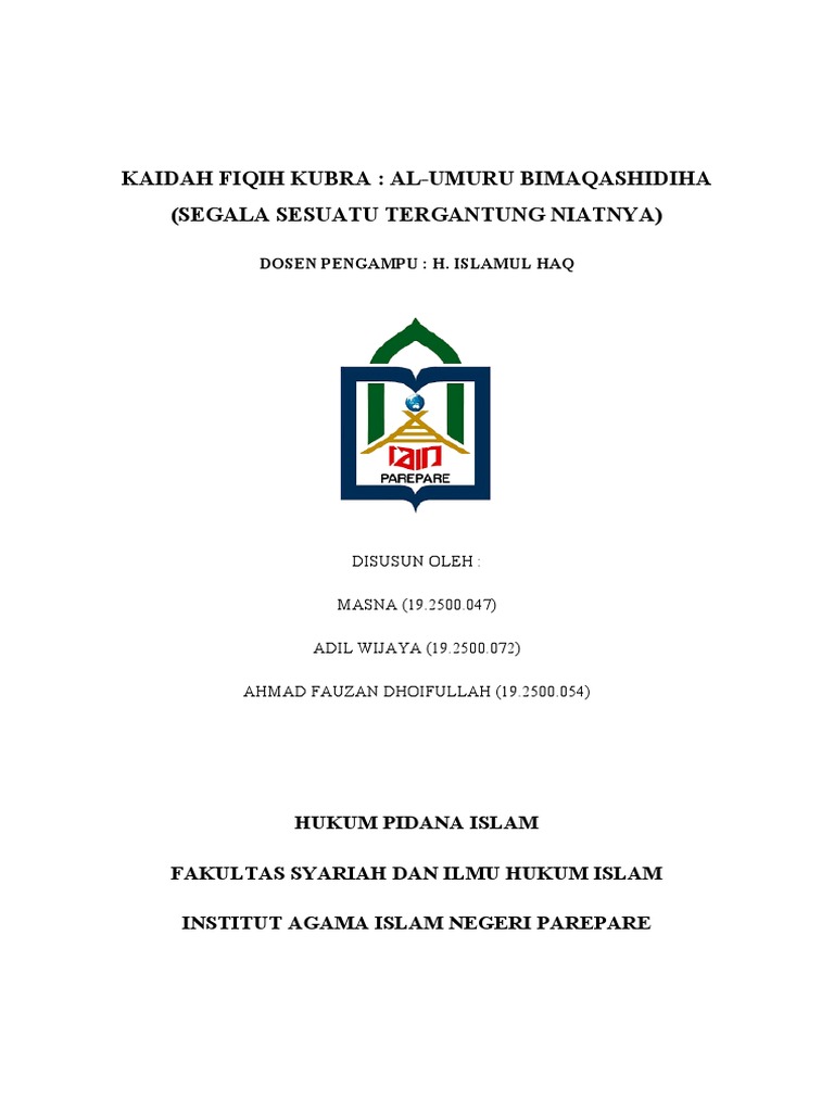 Kaidah Fiqih Kubra Al-Umuru Bimaqashidiha (Segala Sesuatu Tergantung ...