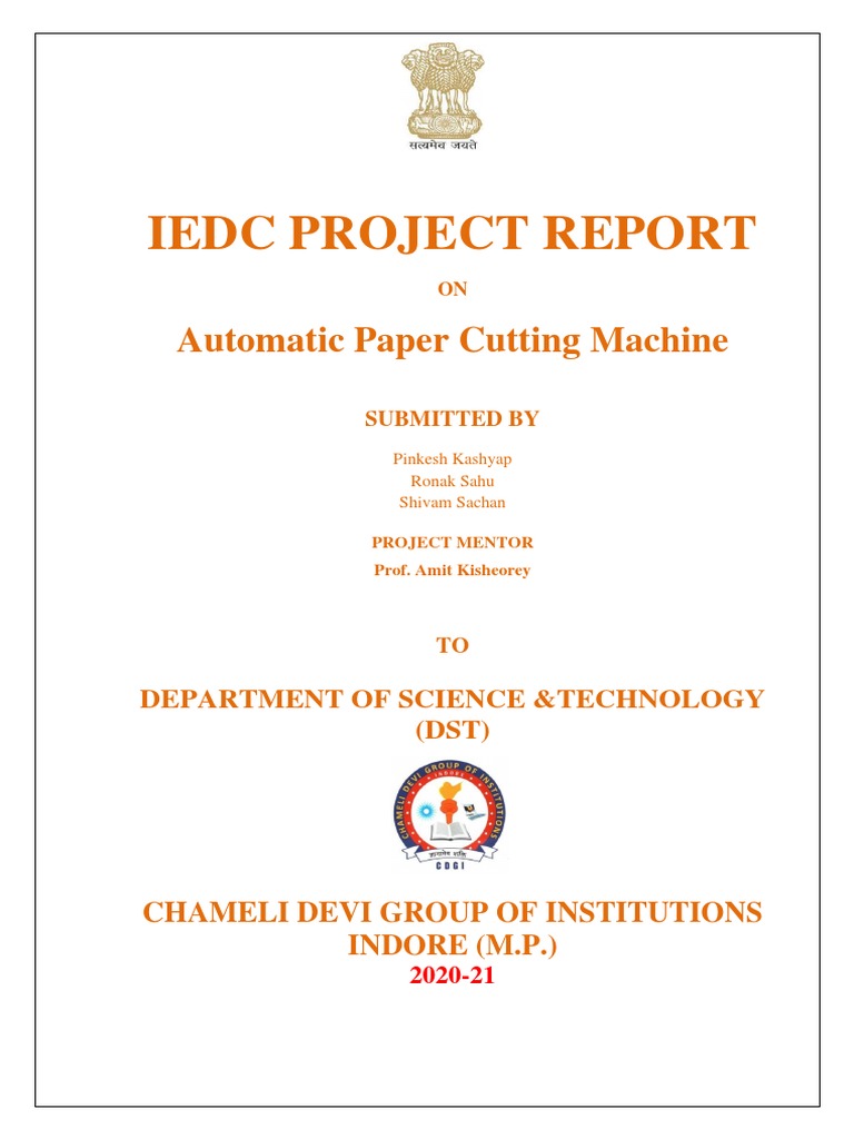 IEDC - Report - Automatic Paper Cutting Machine | PDF | Paper | Machines