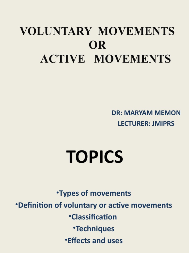 Active Movements or Voluntary Movements | PDF | Circulatory System ...