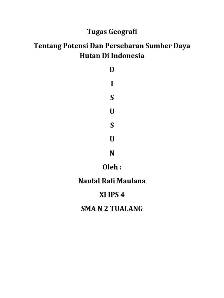 Makalah Potensi Dan Persebaran Sumber Daya Hutan Di Indonesia | PDF Makalah Potensi Dan Persebaran Sumber Daya Hutan Di Indonesia | PDF