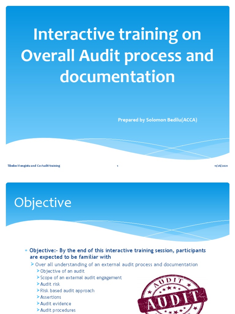 Interactive Training On Overall Audit Process and Documentation | PDF ...