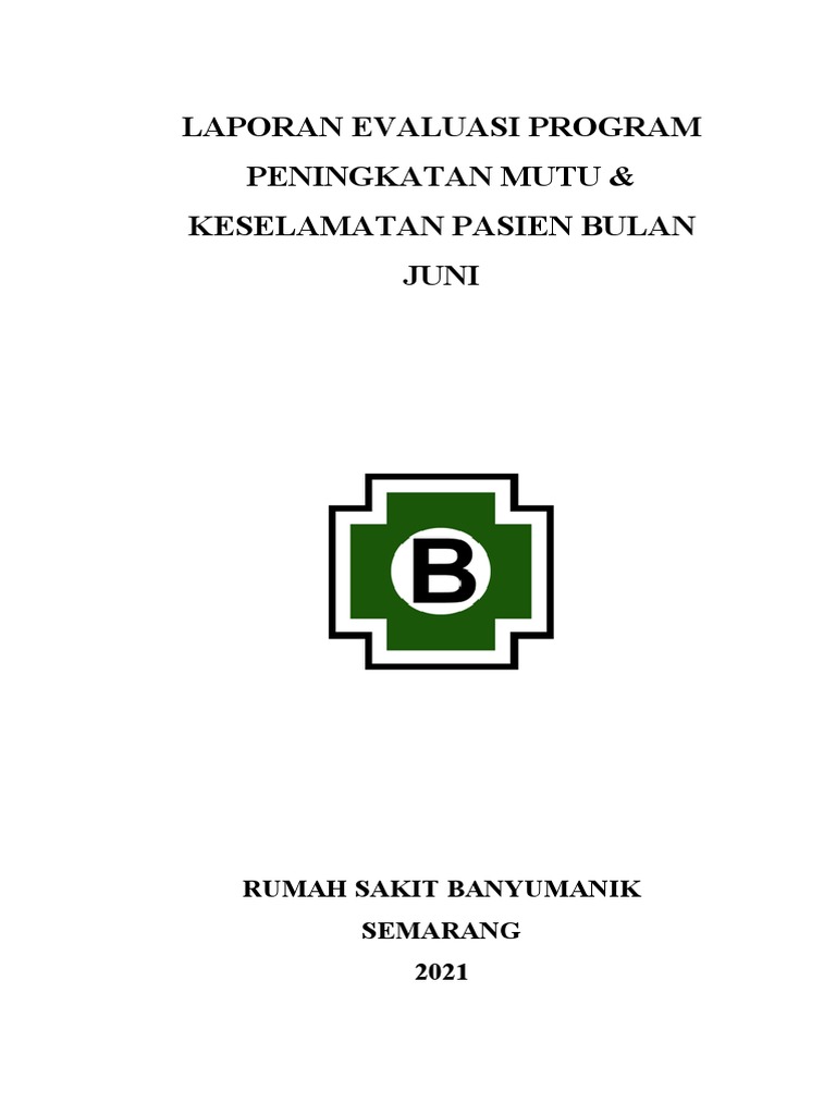 Laporan Evaluasi Program Mutu Juli 2021 | PDF