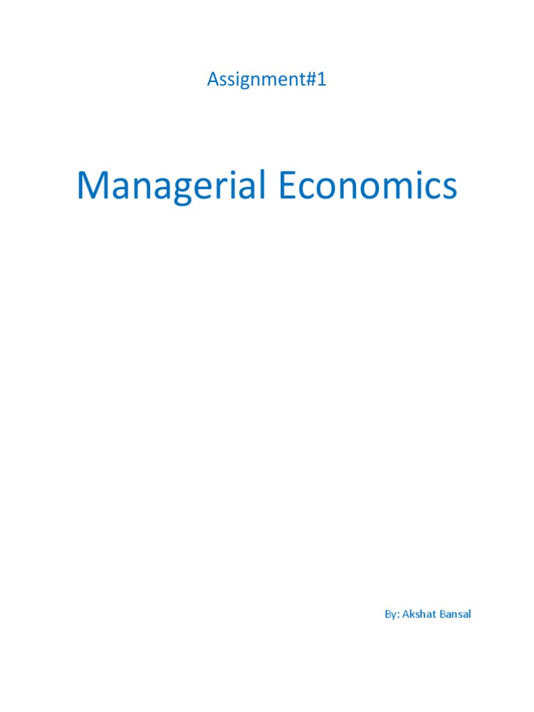 Assignment#Economics | PDF | Demand | Elasticity (Economics)