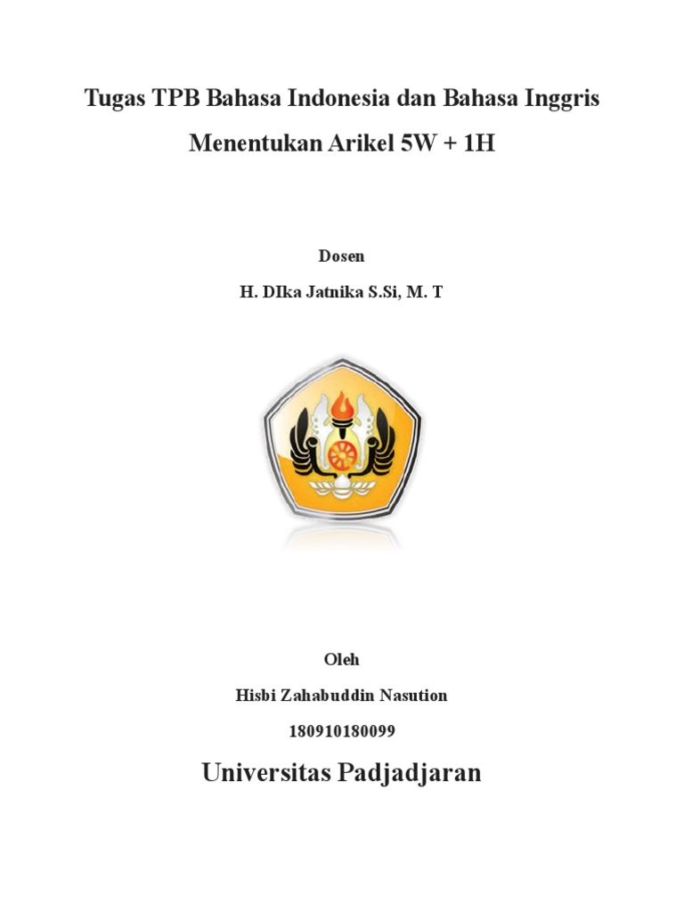 Tugas TPB Bahasa Indonesia Dan Bahasa Inggris Menentukan Arikel 5W + 1H | PDF | Public Law ...