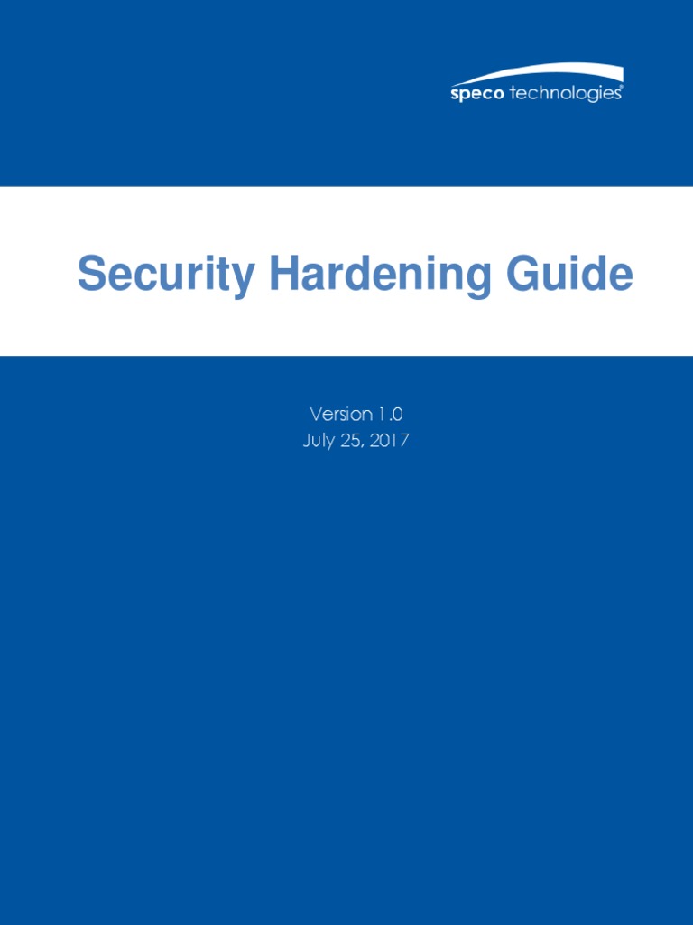 Security Hardening Guide: July 25, 2017 | PDF | Port (Computer ... Security Hardening Guide: July 25, 2017 | PDF | Port (Computer ...