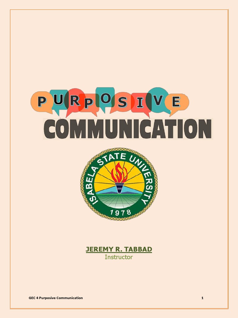 GEC 4: Purposive Communication Overview | PDF | Mass Media | Communication