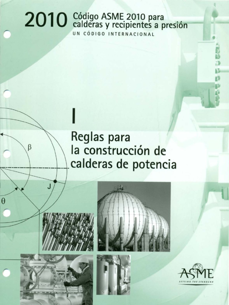 ASME SEC 1 - Reglas para La Construccion de Calderas de Potencia (Español) | PDF