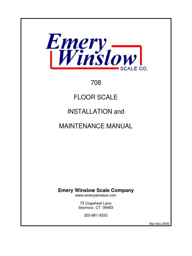 708 Floor Scale Installation and Maintenance Manual: Emery Winslow ...