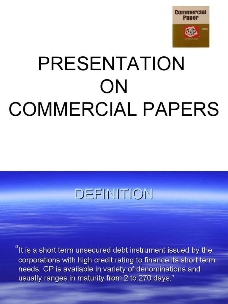 Presentation ON Commercial Papers | PDF | Commercial Paper | Discounting