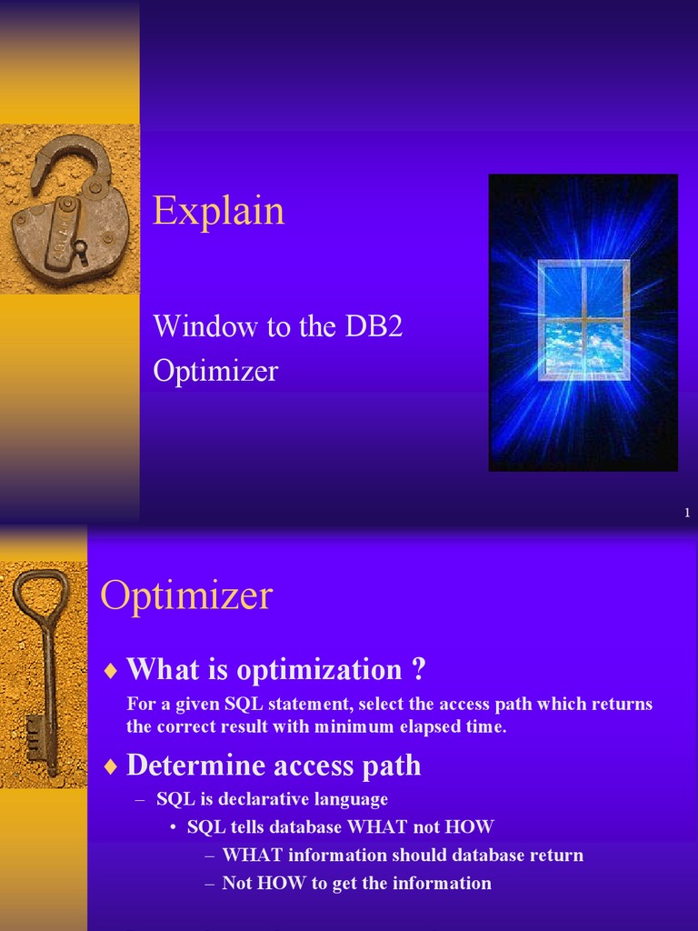 Explain: Window To The DB2 Optimizer | PDF | Database Index | Ibm Db2