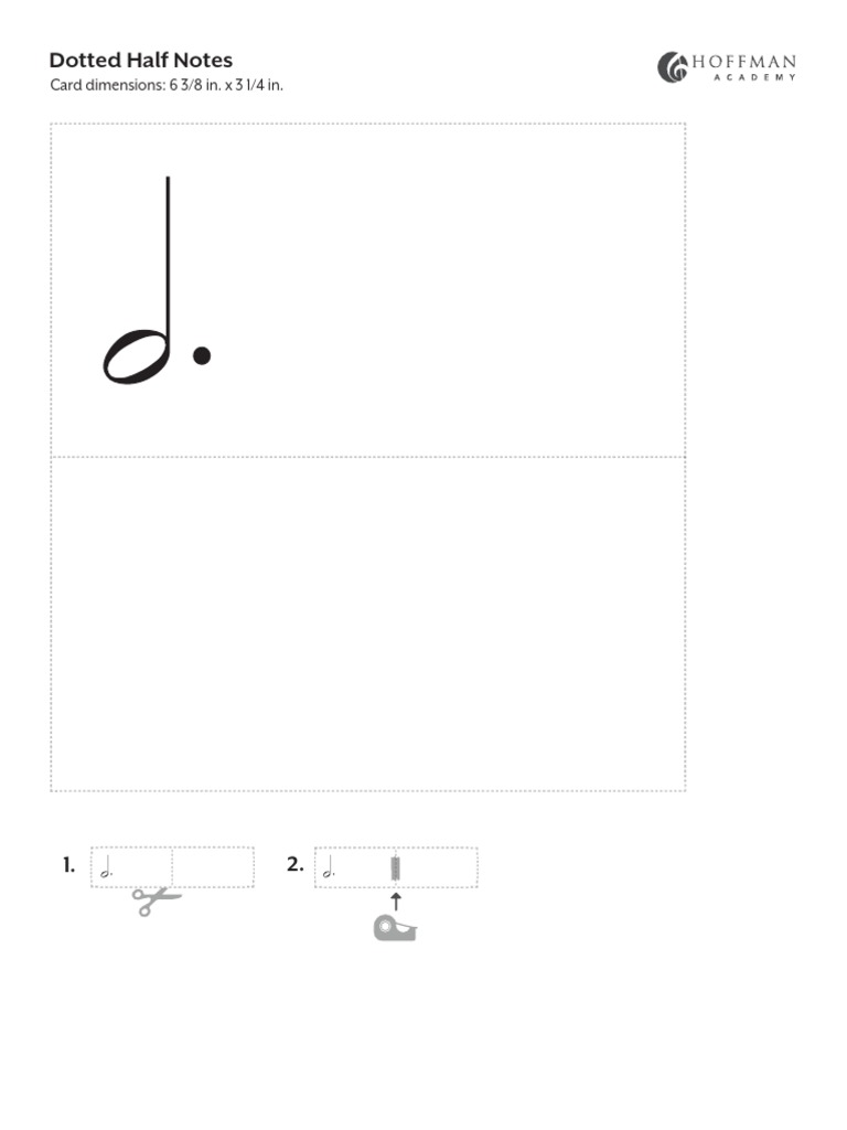 Dotted Half Notes: Card Dimensions: 6 3/8 In. X 3 1/4 in | PDF