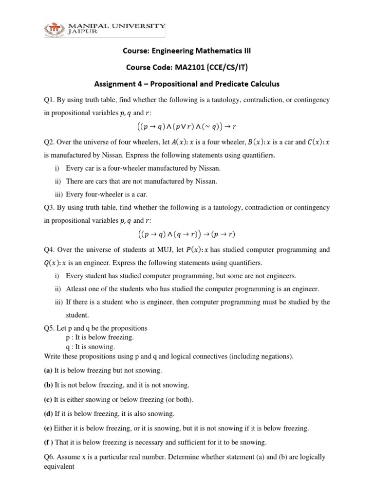 Course: Engineering Mathematics III Course Code: MA2101 (CCE/CS/IT) Assignment 4 - Propositional ...