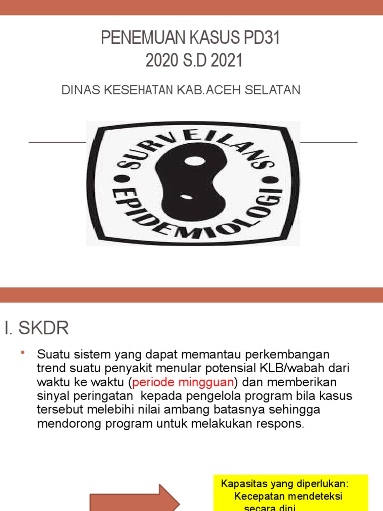 Pemantauan Kasus PD31 Aceh Selatan | PDF