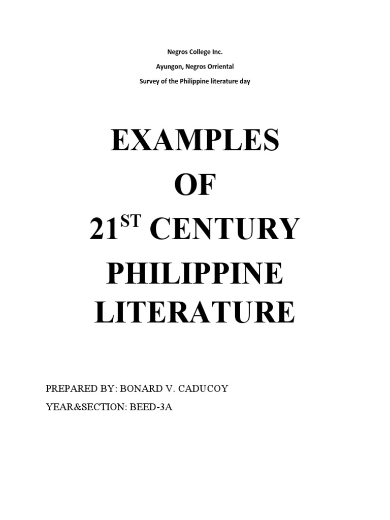 Examples OF 21 Century Philippine Literature: Prepared By: Bonard V ...
