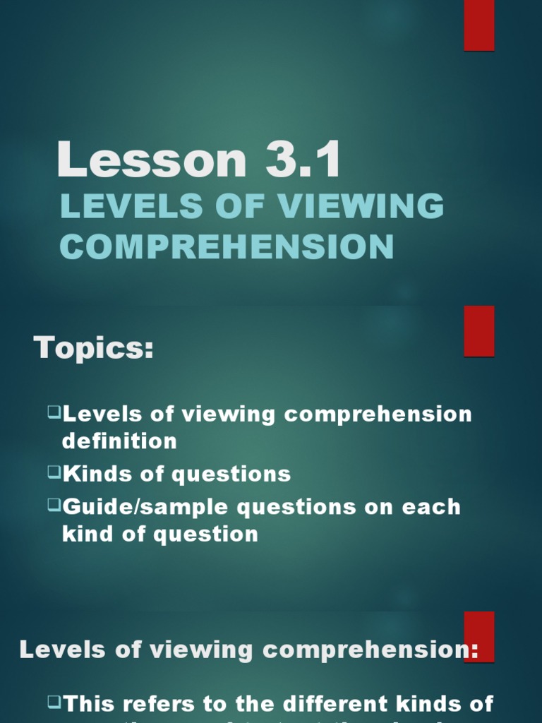 Lesson 3.1 - Levels of Viewing Comprehensio | PDF | Reading ...