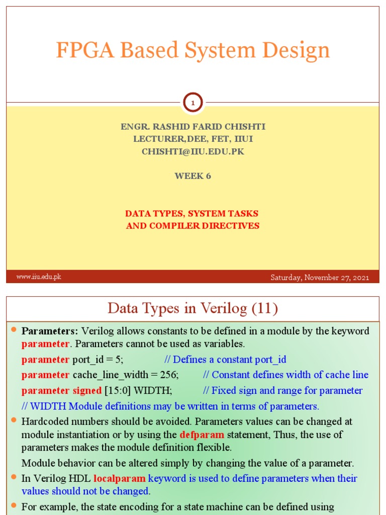 FPGA Based System Design: Engr. Rashid Farid Chishti Lecturer, Dee, Fet, Iiui Chishti@Iiu - Edu ...
