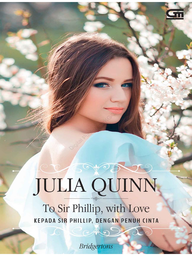 Historical Romance Kepada Sir Phillip, Dengan Penuh Cinta (To Sir Phillip With Love) by Julia ...