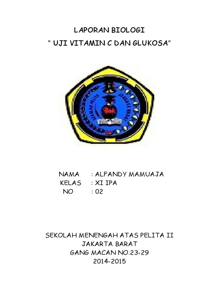 LAPORAN BIOLOGI (Vitamin C Dan Glukosa) | PDF
